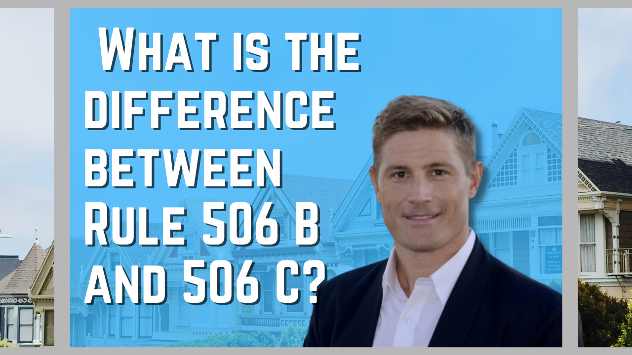 Simple differences between 506(c) and 506 (b) | Growth Vue Properties